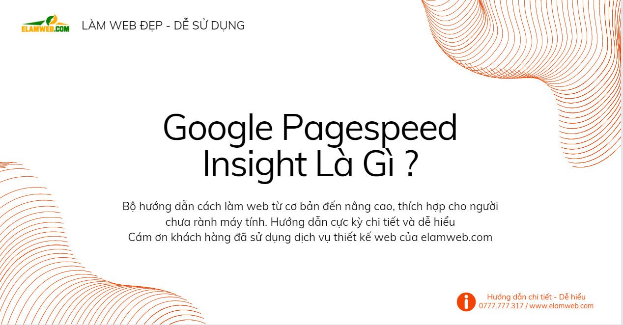 Hướng dẫn chi tiết Google pageSpeed Insights dễ làm nhất